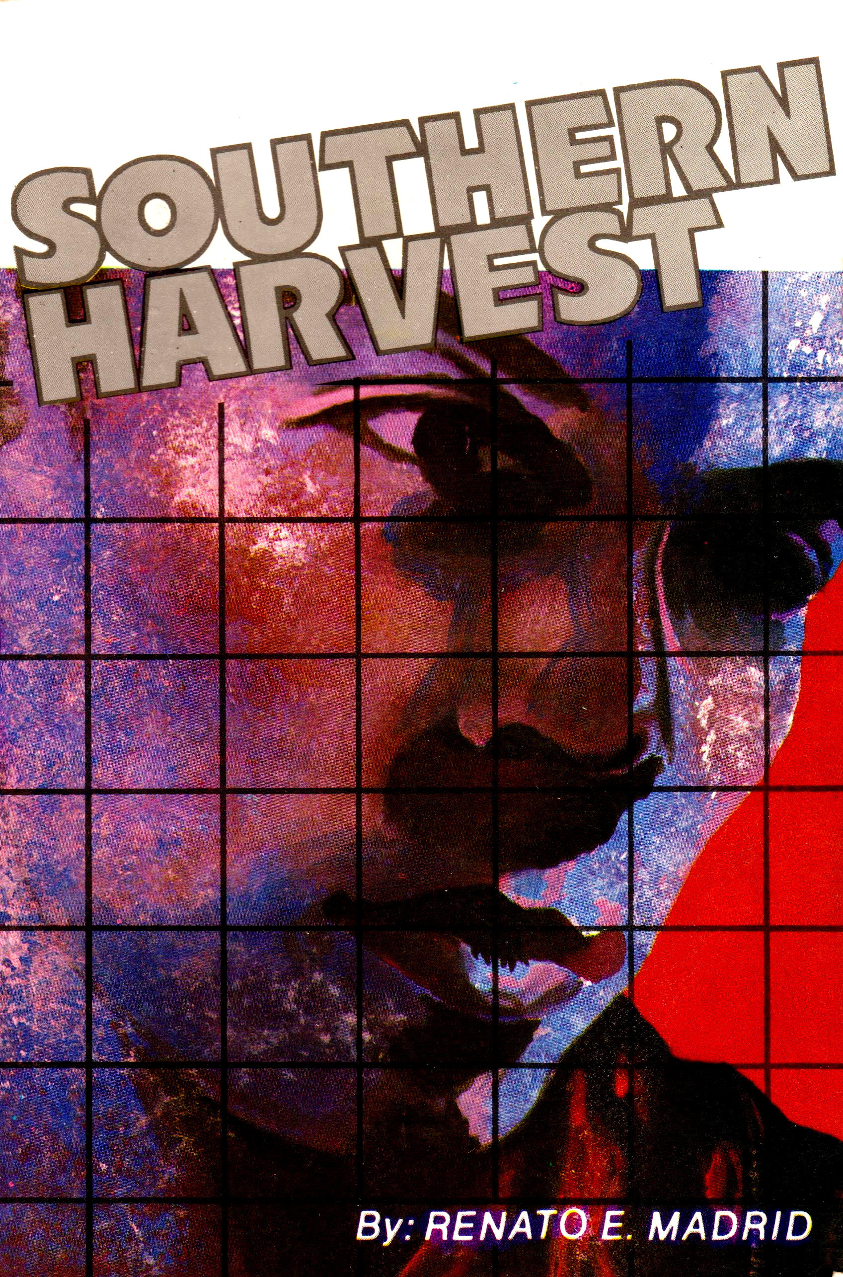 Southern Harvest: A Collection of Stories by Renato E. Madrid | Goodreads