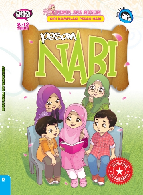Komik Ana Muslim: Pesan Nabi by Saodah Lasim | Goodreads