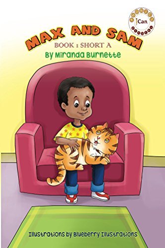 Max and Sam: Book 1 Short A by Miranda Burnette | Goodreads