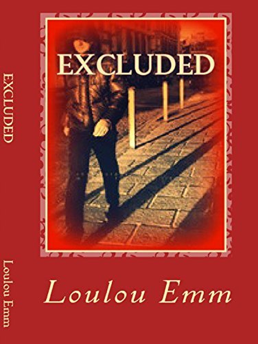 Excluded: Affiliated Series Book 6 by Loulou Emm | Goodreads