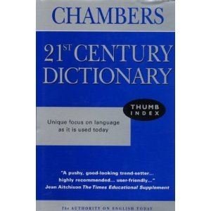 Chambers 21St Century Dictionary by George Davidson | Goodreads