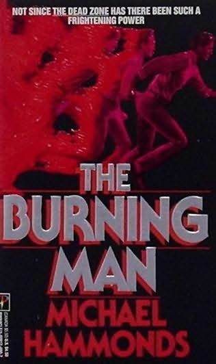 The Burning Man by Michael Hammonds | Goodreads