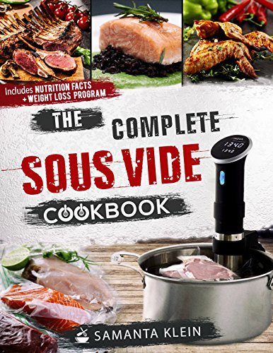 The Complete Sous Vide Cookbook by Samanta Klein | Goodreads