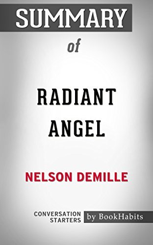 Summary of Radiant Angel by Nelson DeMille | Conversation Starters by ...