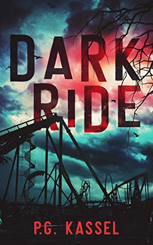 Dark Ride: A Novella by P.G. Kassel | Goodreads