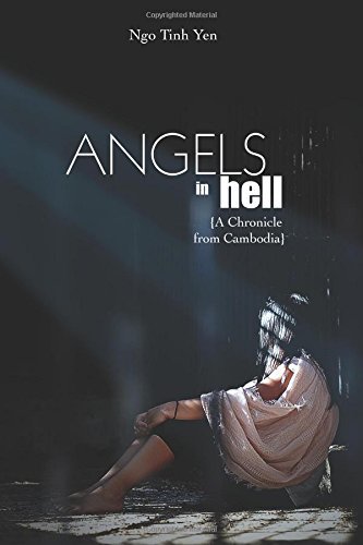 Angels In Hell by Ngo Tinh Yen | Goodreads