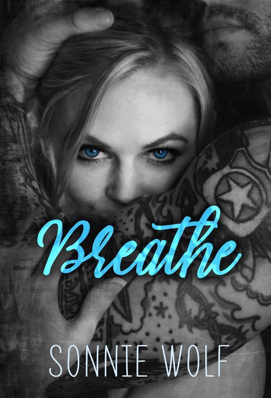 Breathe by Sonnie Wolf | Goodreads