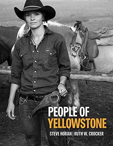 People of Yellowstone by Ruth W. Crocker | Goodreads