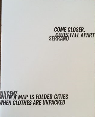 When a Map is Folded Cities Come Closer, When Clothes are Unpacked ...