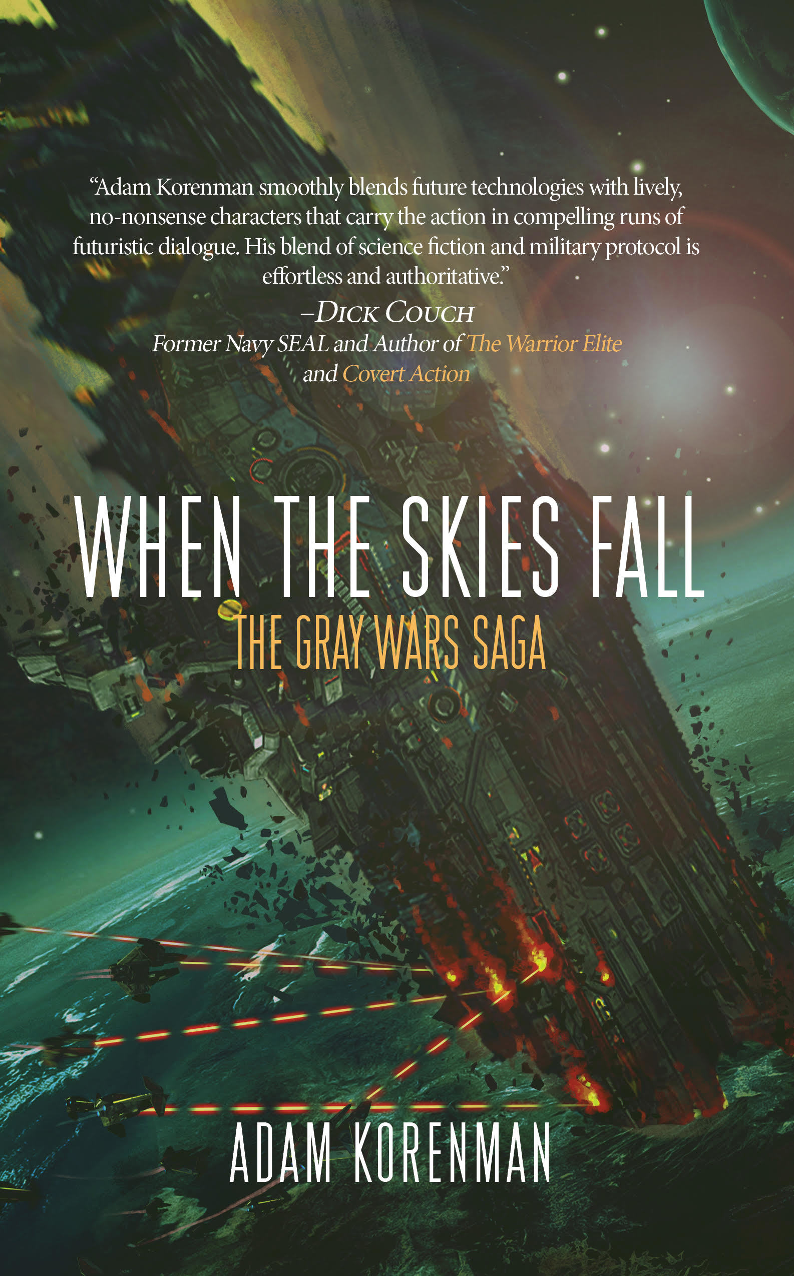 When The Skies Fall (The Gray Wars, #2) by Adam Korenman | Goodreads