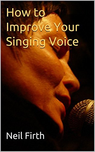 How to Improve Your Singing Voice: Complete Step-by-Step Singing ...