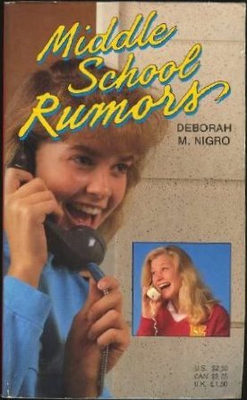Middle School Rumors by Deborah M. Nigro | Goodreads