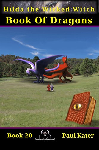 Hilda - Book Of Dragons (Hilda the Wicked Witch 20) by Paul Kater ...