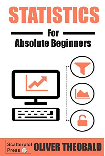 Statistics for Absolute Beginners: A Plain English Introduction by ...
