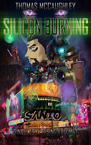 Silicon Burning (Singularity Rising) by Thomas McCaughley | Goodreads