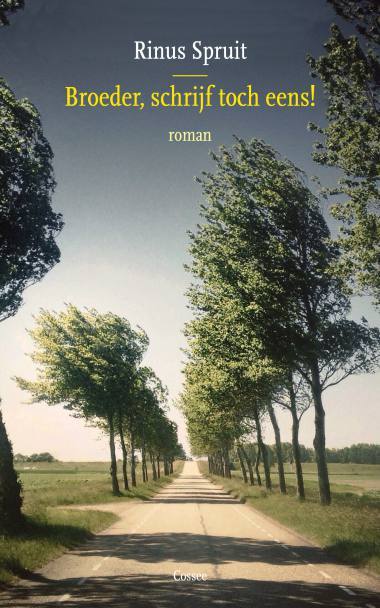 Broeder, schrijf toch eens by Rinus Spruit | Goodreads