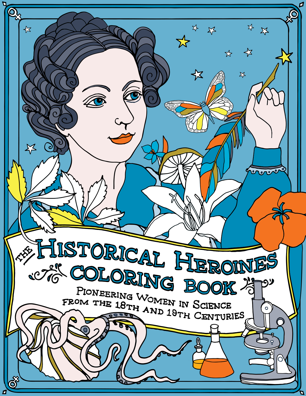 The Historical Heroines Coloring Book: Pioneering Women in Science from ...