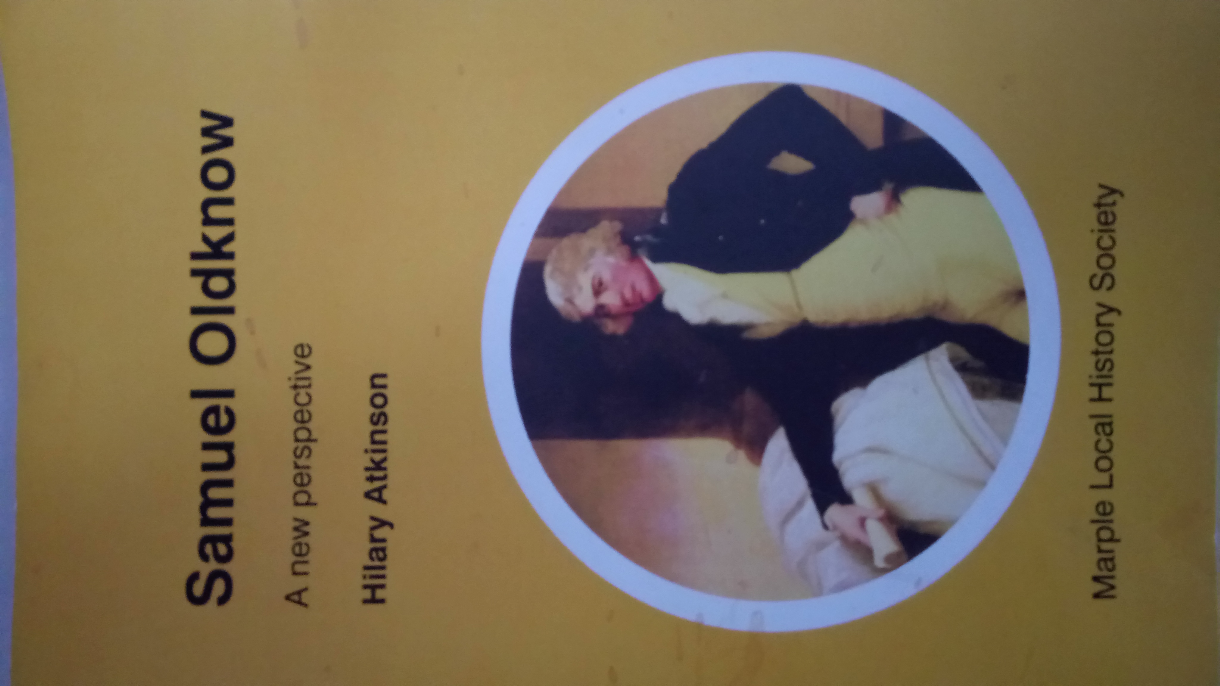 Samuel Oldknow: A new perspective by Hilary Atkinson | Goodreads