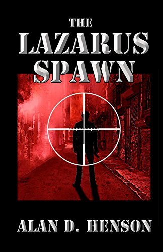 The Lazarus Spawn by Alan Henson | Goodreads