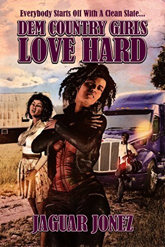 Dem Country Girls Love Hard: Everybody Starts Off With A Clean Slate by ...