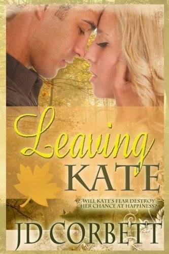 Leaving Kate by Jen Drapp | Goodreads