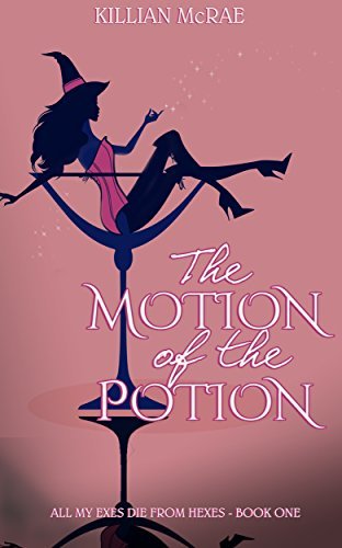 The Motion of the Potion by Killian McRae | Goodreads