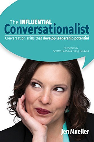 The Influential Conversationalist: Conversation skills that develop ...