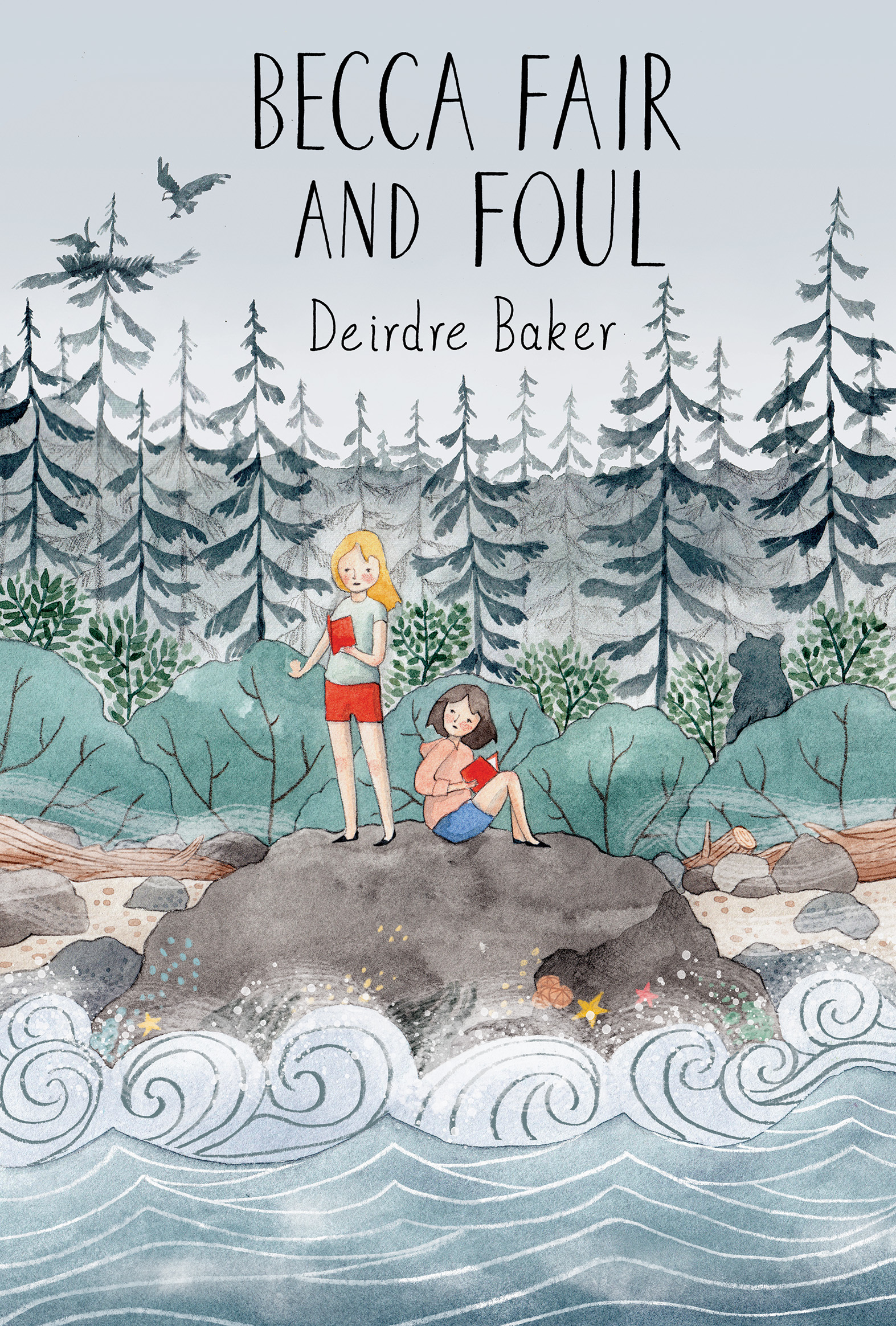 Becca Fair and Foul by Deirdre Baker | Goodreads