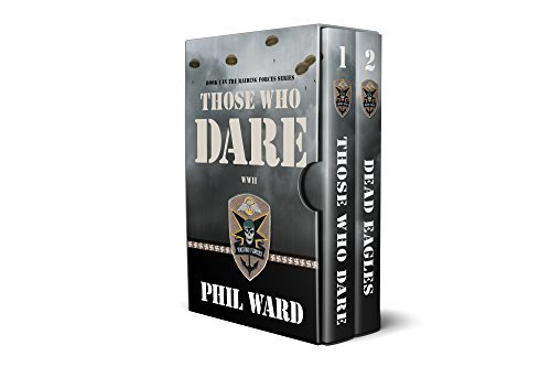 Raiding Forces Series Boxed Set (Books 1 & 2): Those Who Dare & Dead ...