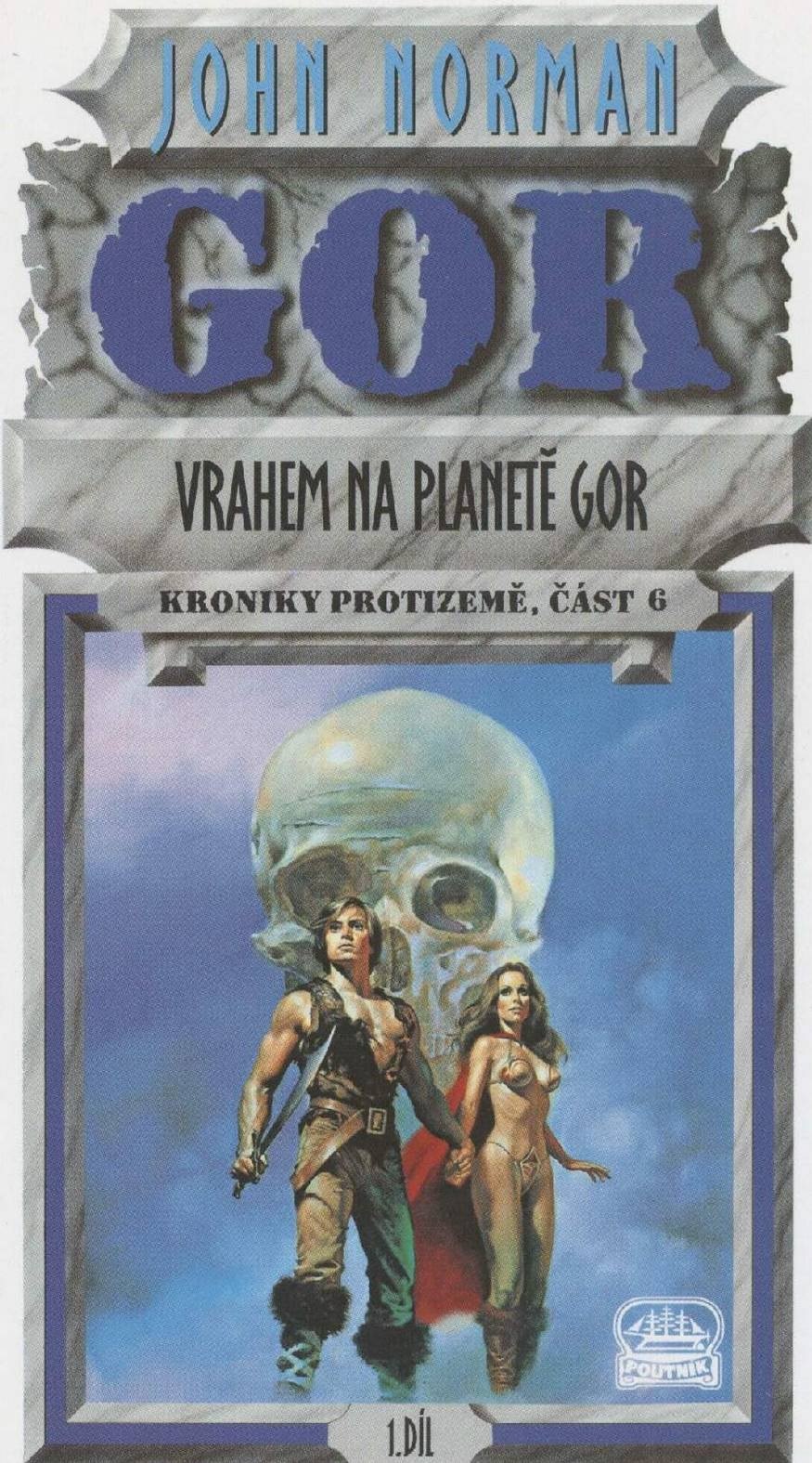 Vrahem na planetě Gor I (Gor #5, book 1/2) by John Norman | Goodreads