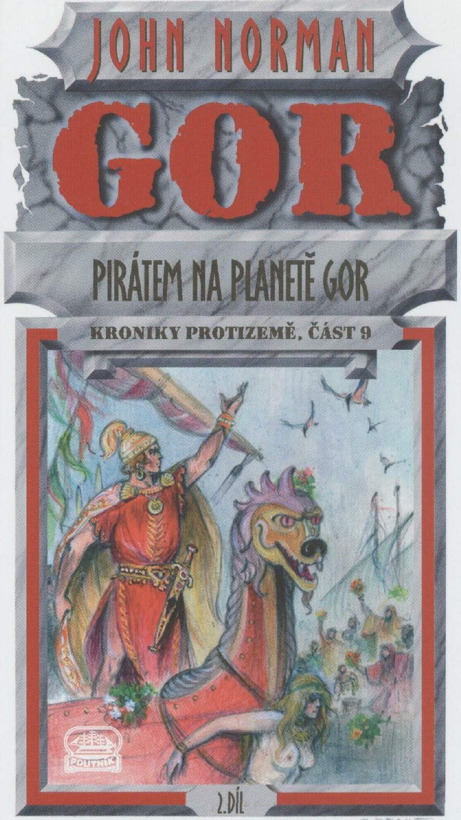 Pirátem na planetě Gor II (Gor #6, book 2/2) by John Norman | Goodreads