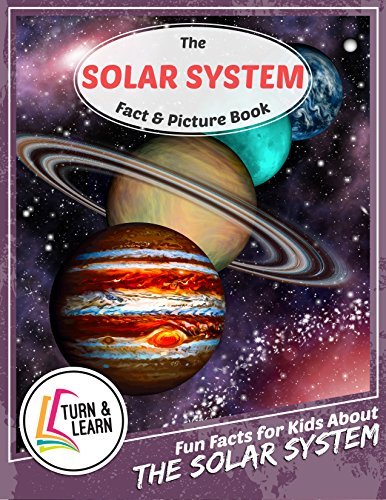 The Solar System Fact and Picture Book: Fun Facts for Kids About Solar ...