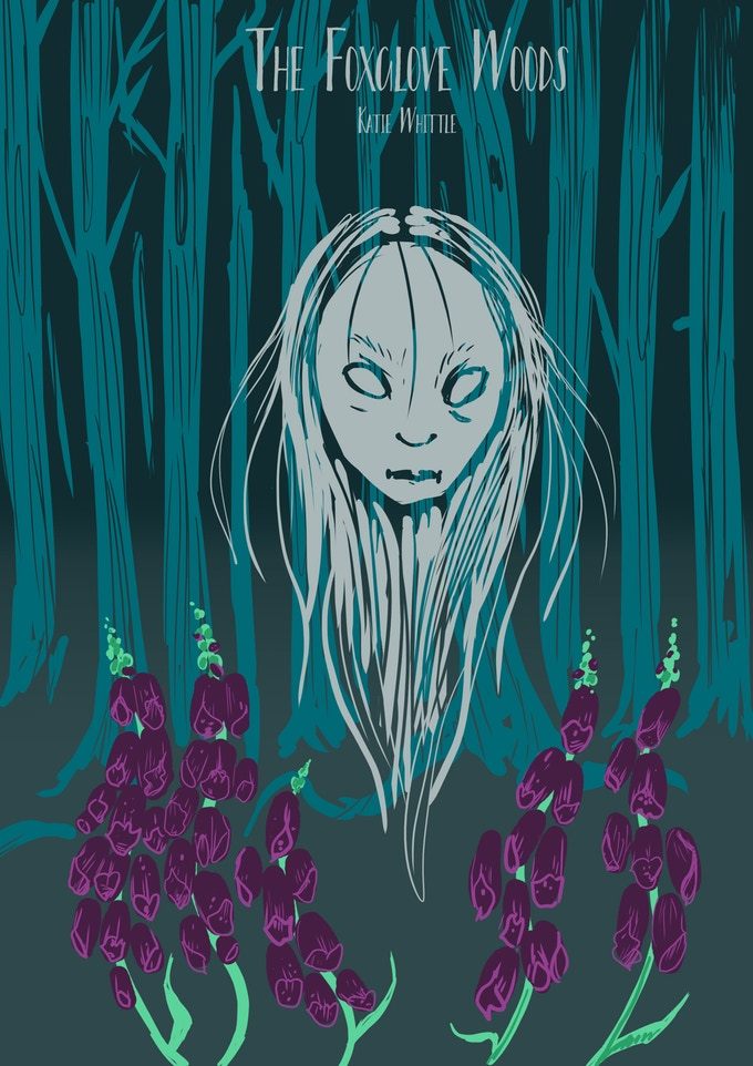 The Foxglove Woods by Katie Whittle | Goodreads