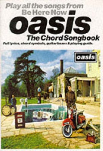 Oasis Chord Songbook by Arthur Dick | Goodreads