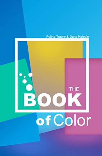 The Book of Color: The Beginner's Guide to Color Theory by Polina ...