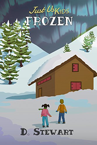 Frozen (Just Us Kids, #2) by D. Stewart | Goodreads