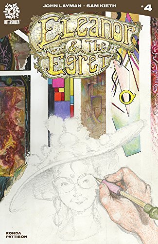 Eleanor & The Egret #4 by John Layman | Goodreads