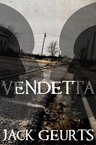 Vendetta by Jack Geurts | Goodreads