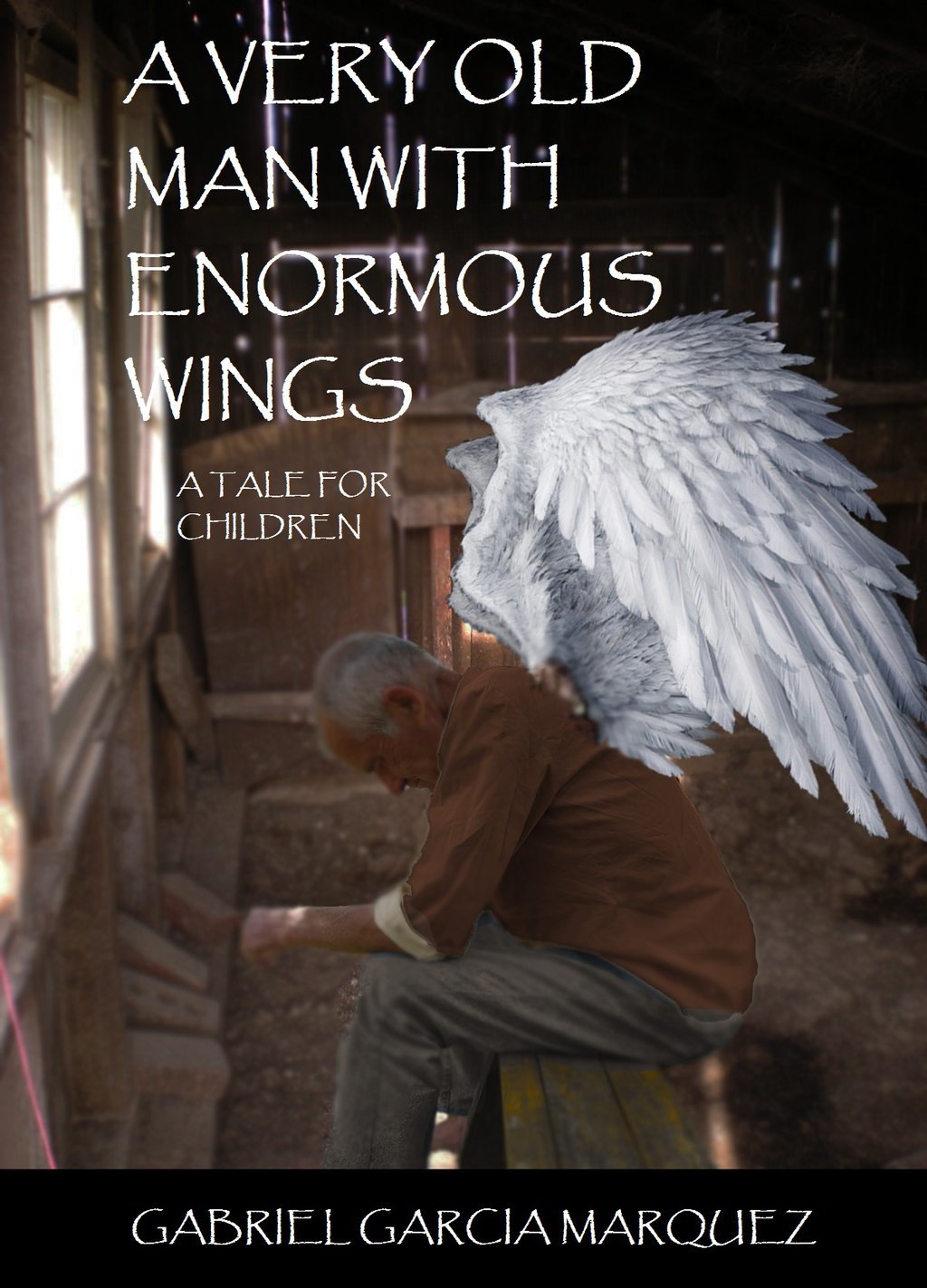 A Very Old Man with Enormous Wings by Gabriel García Márquez | Goodreads