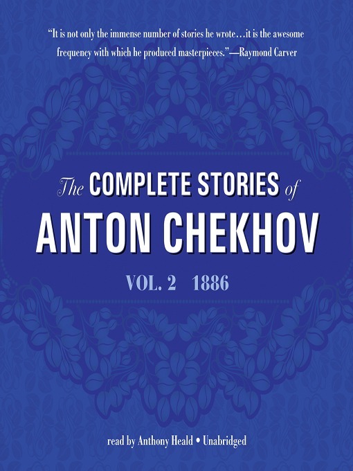 The Complete Stories of Anton Chekhov, Volume 2 by Anton Chekhov ...