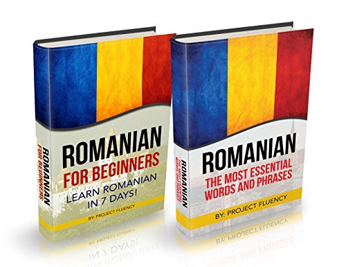 Romanian For Beginners: 2 in 1 Book Bundle: Romanian in A Week ...