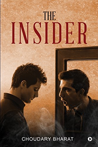 The Insider by Choudary Bharat | Goodreads