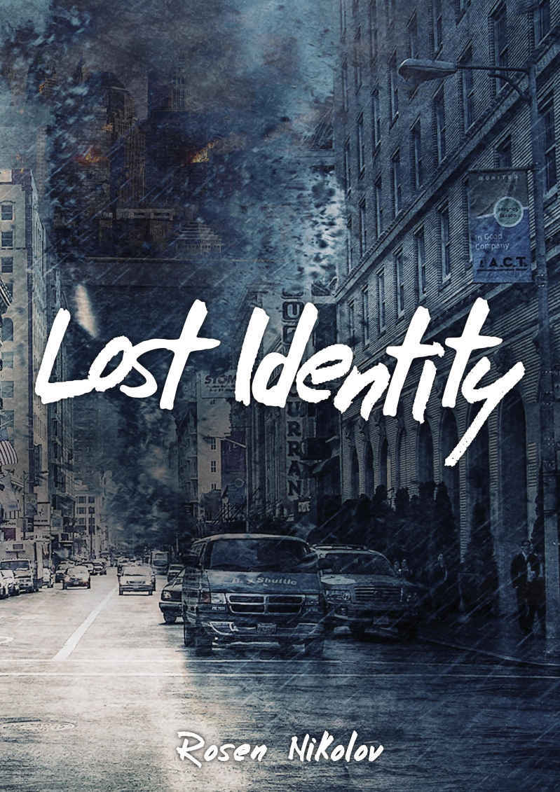 Lost Identity by Rosen Nikolov | Goodreads