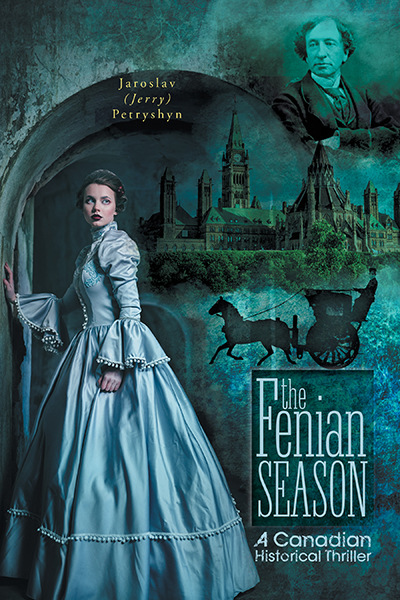 The Fenian Season by Jaroslav (Jerry) Petryshyn | Goodreads