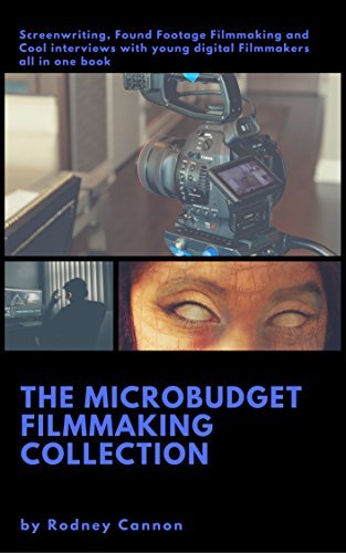 The Micro Budget Filmmaking Collection by Rodney Cannon | Goodreads