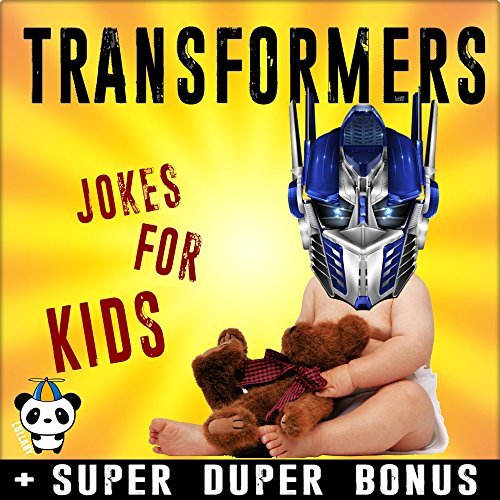 TRANSFORMERS: 100+ Funny Transformers Jokes & Memes for Kids ...