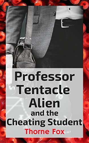 Tamed by the Alien Professor (Alien Domination Book 3) by Thorne Fox ...