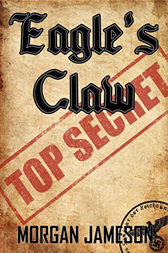 Eagle's Claw (Brothers in War Book 2) by Morgan Jameson | Goodreads