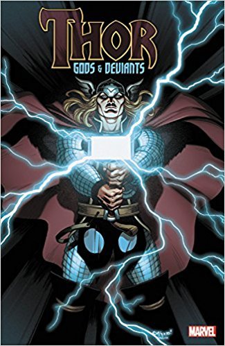 Thor: Gods & Deviants by Robert Rodi | Goodreads