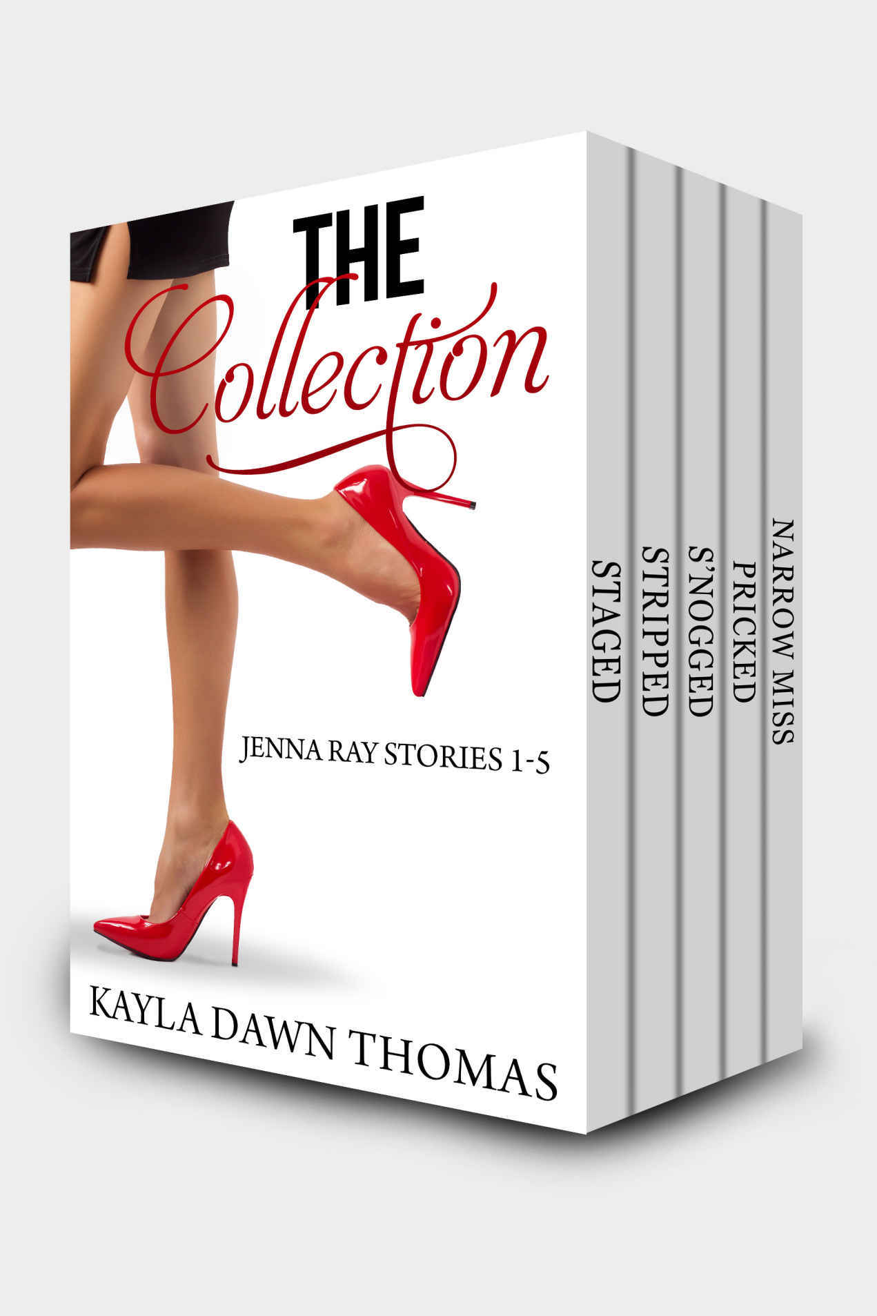 The Collection: Jenna Ray Stories 1-5 by Kayla Dawn Thomas | Goodreads